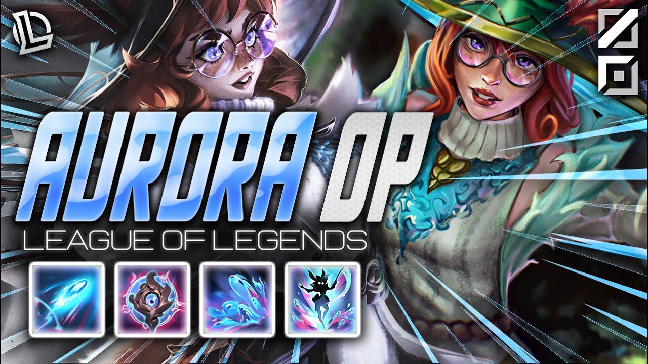 AURORA MONTAGE #8 - AURORA OP | Ez LoL Plays - YouTube