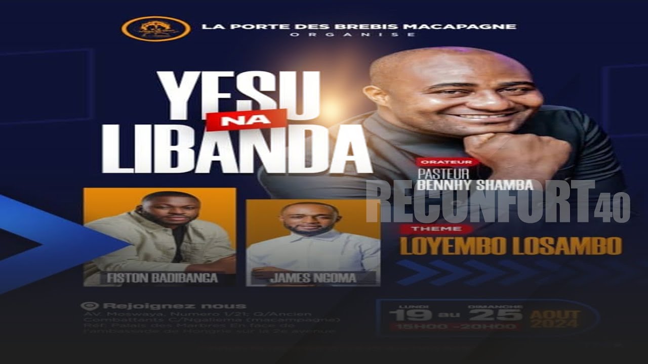YESUS NA LIBANDA LOSAMBO NA LOYEMBO AVEC LE FRERE JAMES NGOMA ET FISTON ...