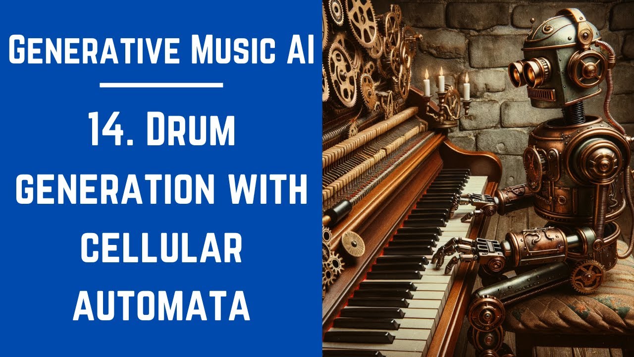14. Drum Generation with Cellular Automata - Generative Music AI Course ...