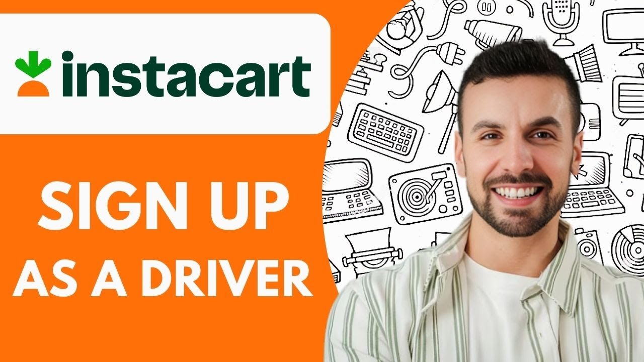 How To Sign Up For Instacart As A Driver 2025 (Step By Step) - YouTube