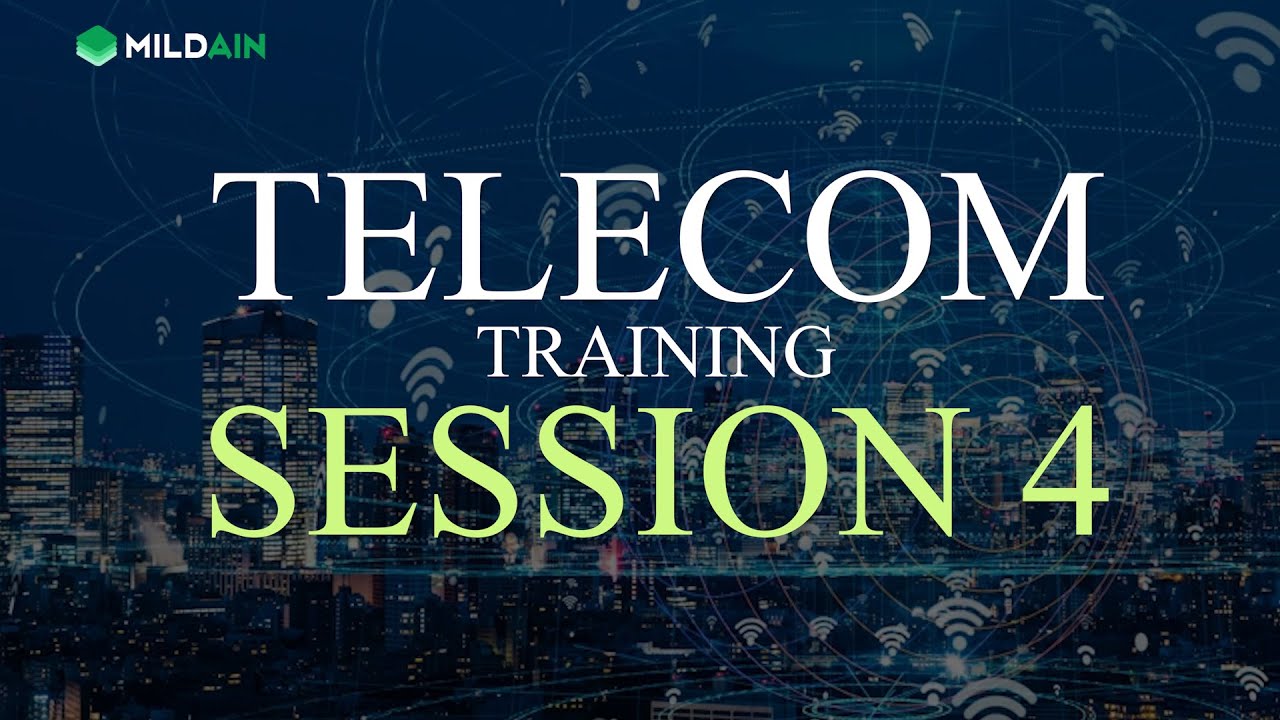 TELECOM TRAININGS SESSION 4 | Telecom Training | Telecommunication ...