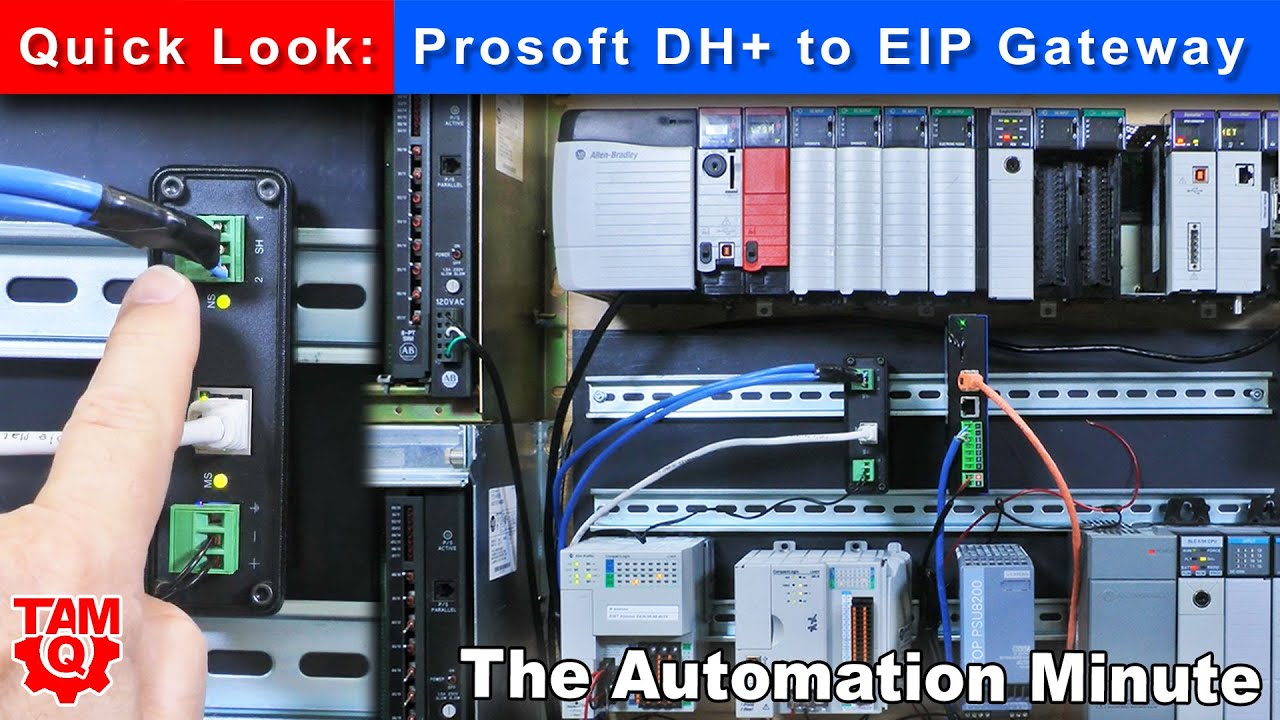 Quick Look: Prosoft's Data Highway Plus to Ethernet/IP Gateway, the AN ...