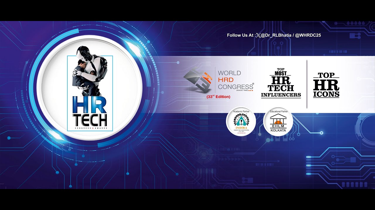 WORLD HRD CONGRESS PRESENTS HR TECH CONGRESS & AWARDS 2025 - 1ST PANEL ...