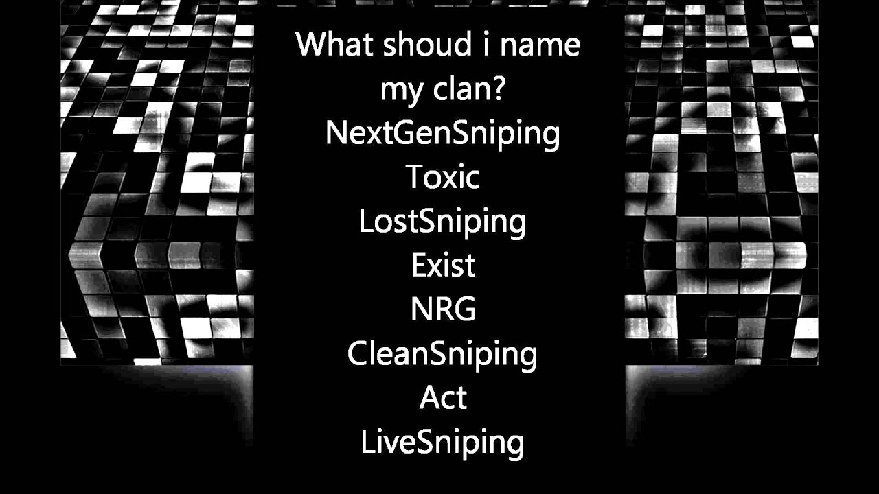 What Should I Name My Clan YouTube what-should-i-name-my-clan-youtube