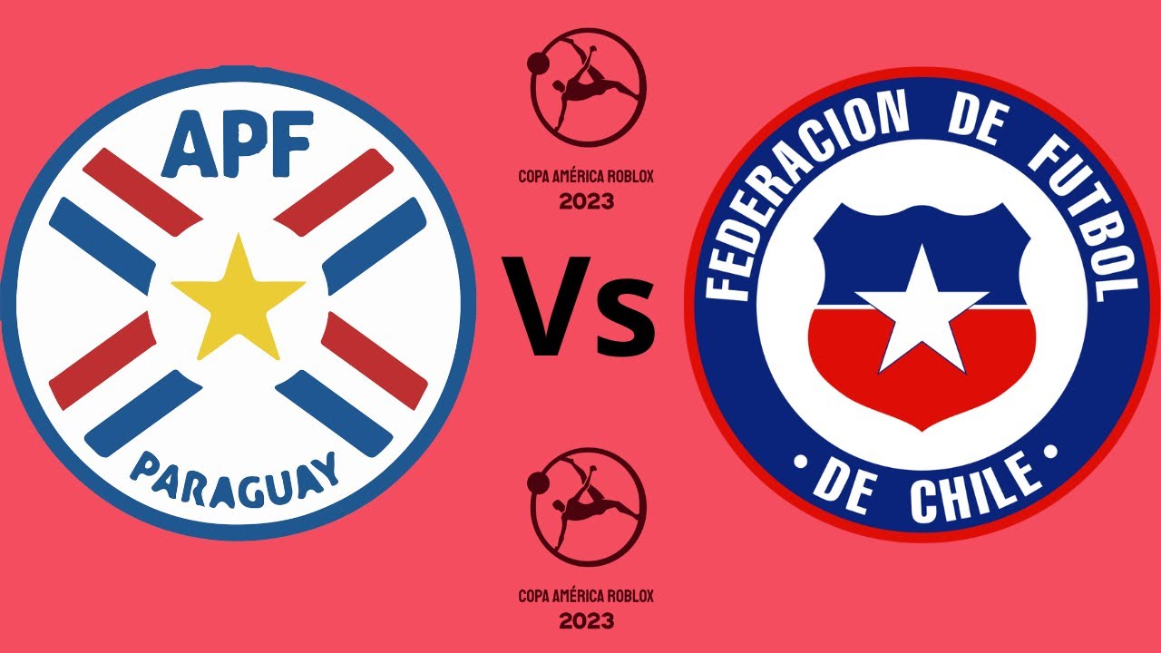 Copa América Roblox: Previa Paraguay Vs. Chile (vuelta) - Ronda 1 - YouTube
