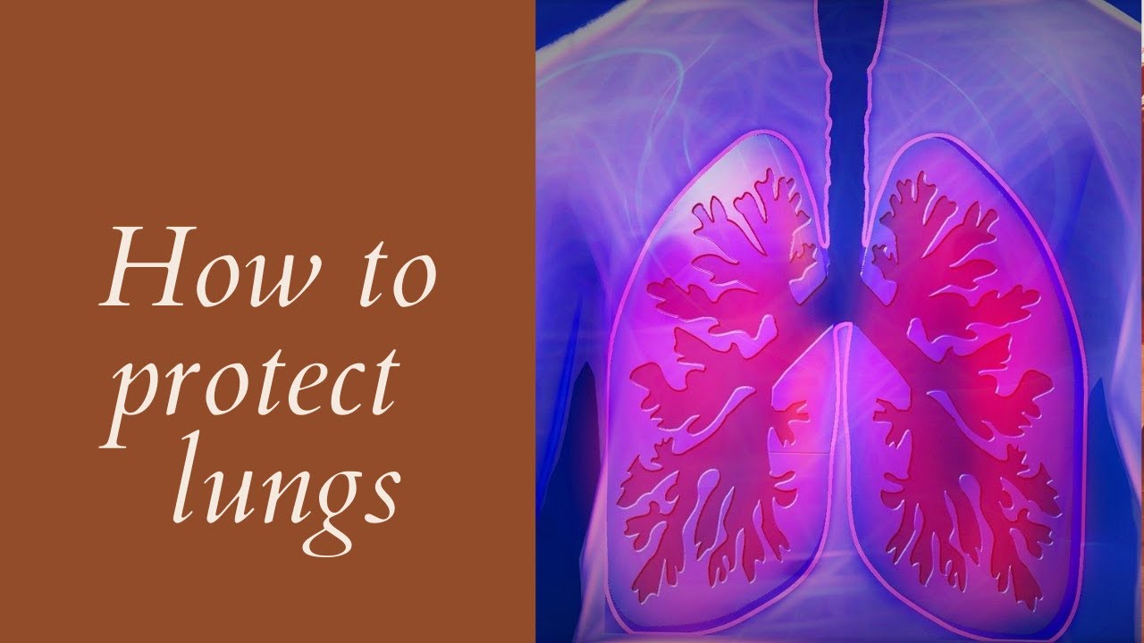 How to protect your lungs - YouTube