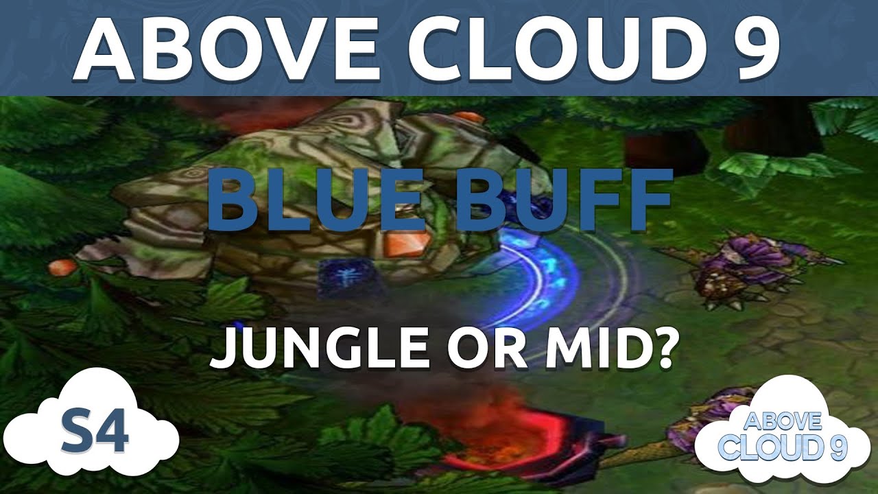 The Importance of Blue Buff - League of Legends - YouTube