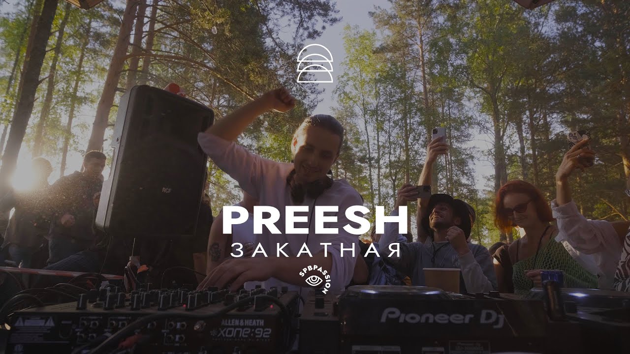 Preesh @ ЗАКАТНАЯ (All traсks by Preesh) - YouTube