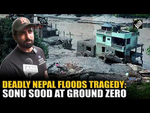 Nepal Tragedy: Actor Sonu Sood visits flood-ravaged Trishuli bazar, lauds India's aid to victims