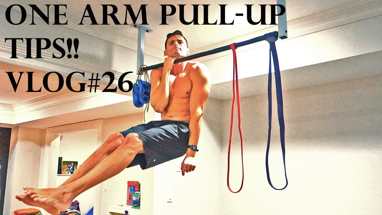 ONE ARM PULL UP TIPS, VLOG#26 - YouTube