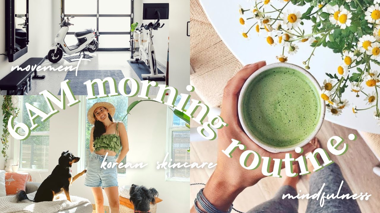 🌤 My 6am Morning Routine (Summer 2021) | korean skincare, movement ...