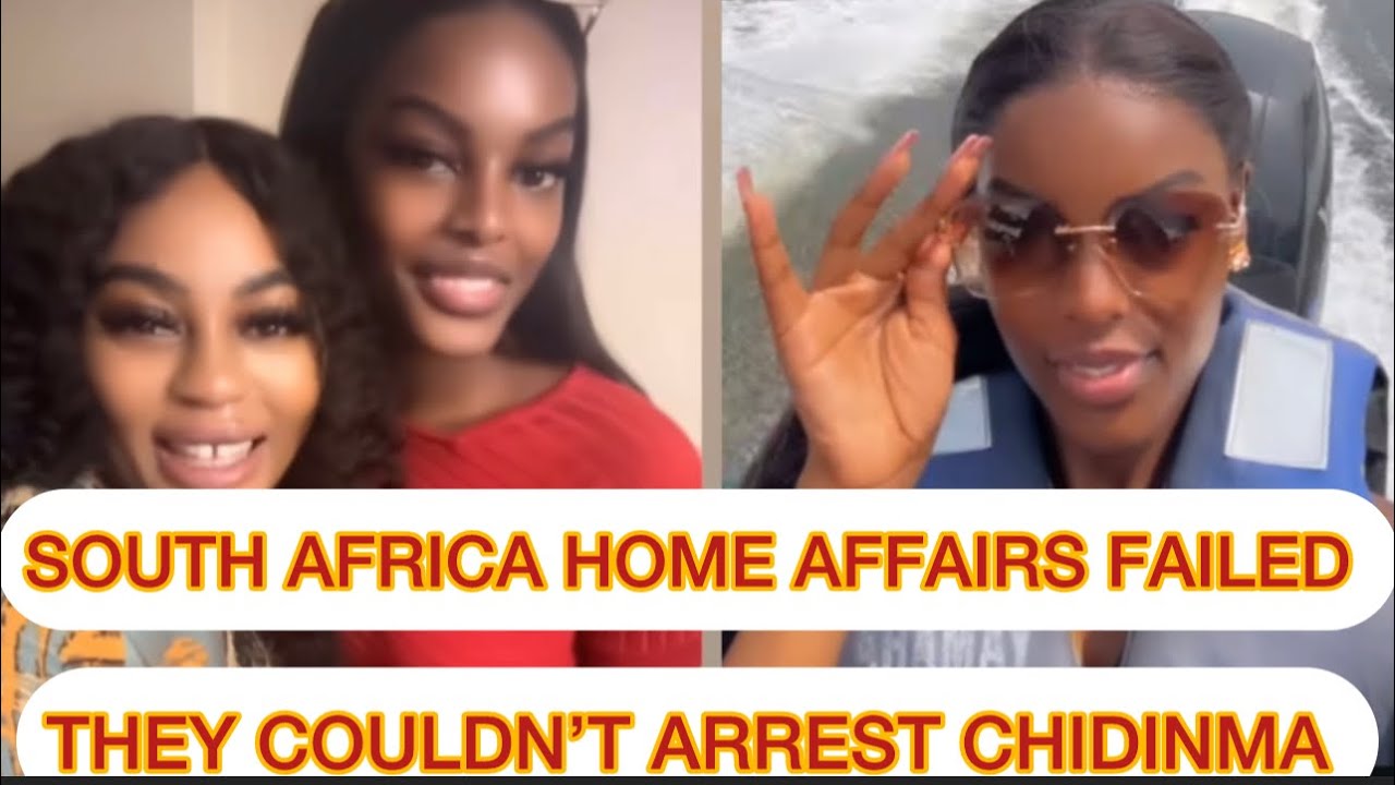 CHIDINMA ADETSHINA IN SOUTH AFRICA, HOME AFFAIRS FAÎLÈD THE AGITATING ...