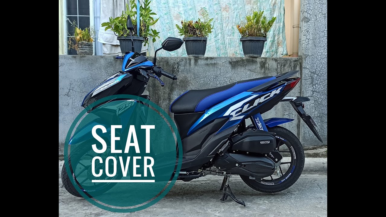 Honda Click Seat Cover DIY installation - YouTube