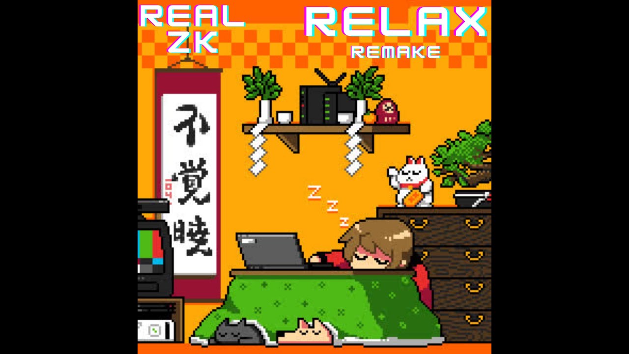 Real ZK - Relax (Remake) (Visualizer) - YouTube