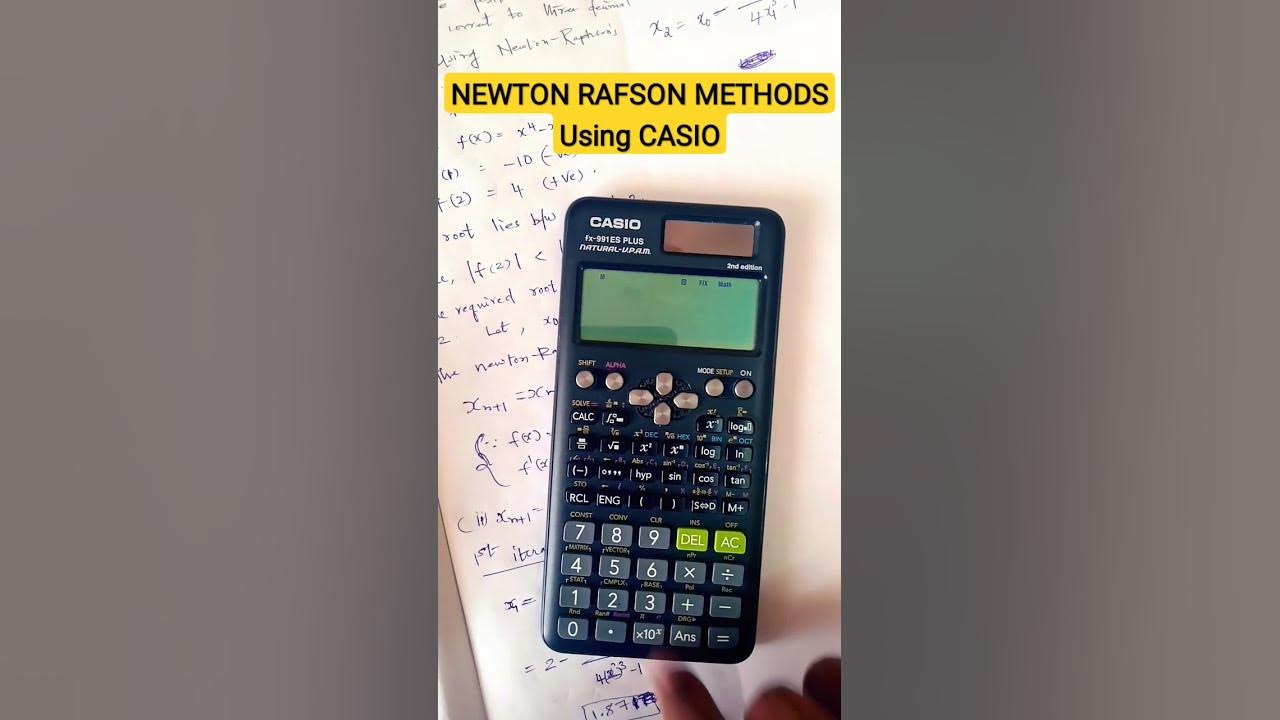 NEWTON RAFSON METHODS || using casio model fx-991ES PLUS || #casio #NMPS #m4 - YouTube