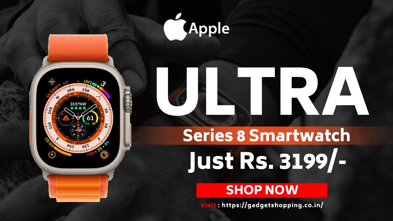 Apple Clone Ultra Watch (Series 8) Just At Rs.3199/- Unboxing | Review ...