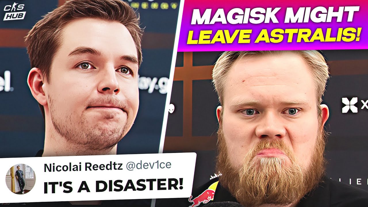 MAGIXX IS COMING BACK! MAGISK TO LEAVE ASTRALIS? CS NEWS, STARLADDER ...
