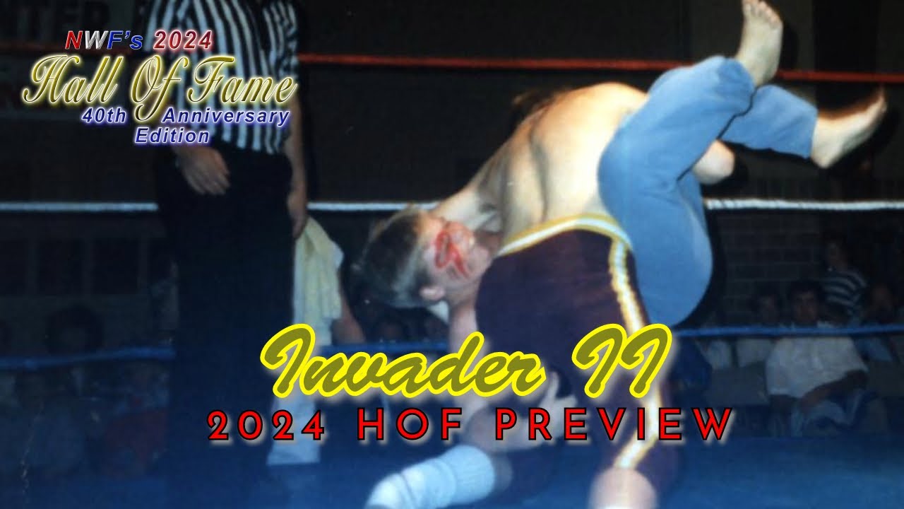 Invader II NWF 2024 HOF Preview - YouTube