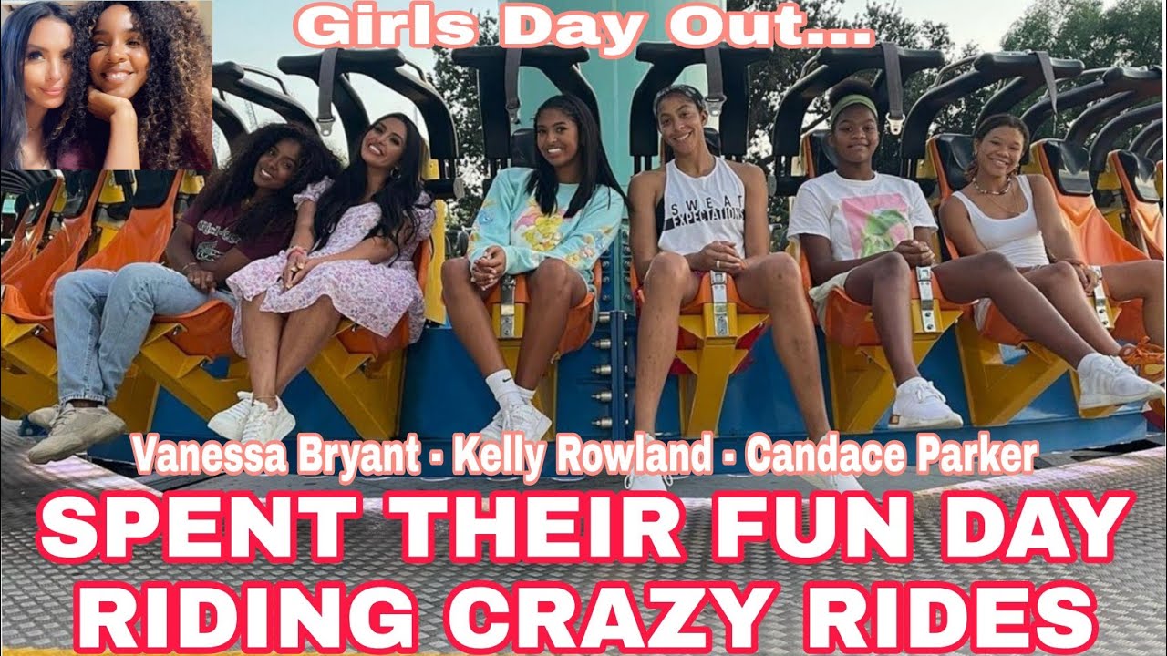 VANESSA BRYANT WITH KELLY ROWLAND AND CANDACE SPENT THEIR FUN DAY ...