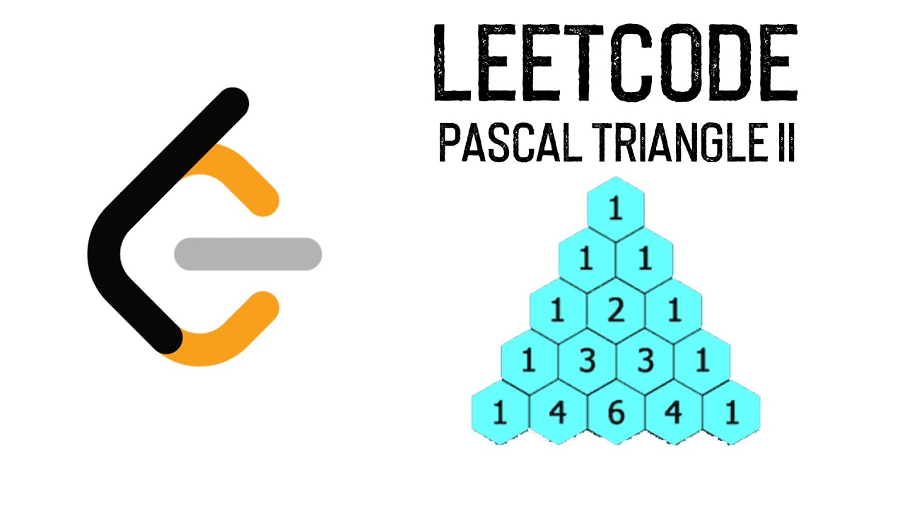 LeetCode B' Darija | Pascal Triangle II #119 - YouTube