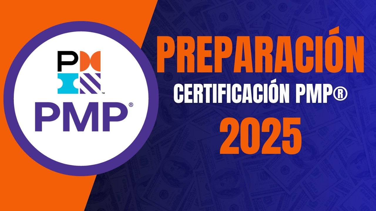 PMP 2025: Como Prepararte para este examen - YouTube