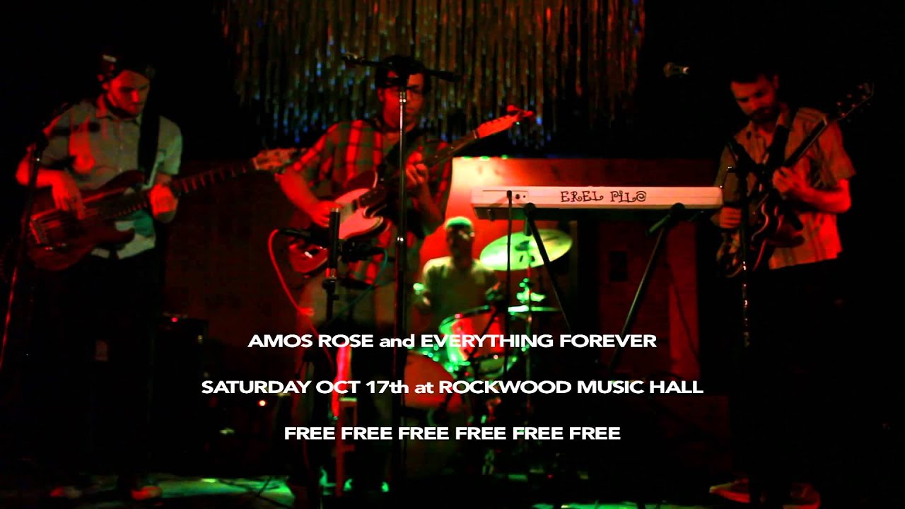 Amos Rose and Everything Forever - YouTube