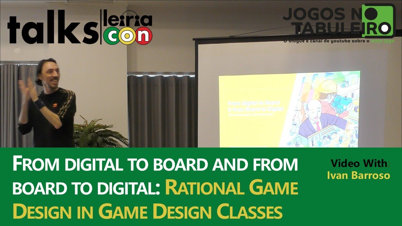 Leiriatalks 2024: Digital to Board & B to D: Rational Game Design in GD ...