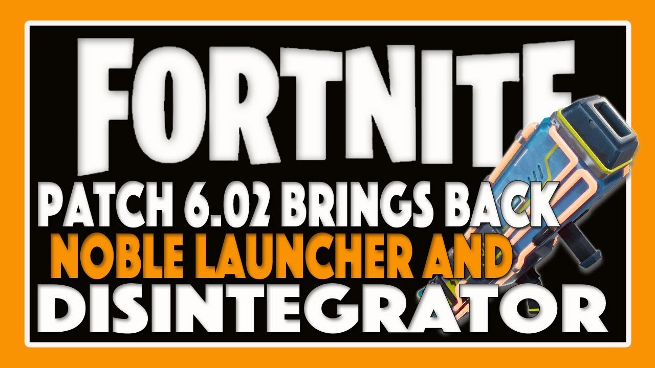 Fortnite | Save the World Patch 6.02 "Noble Launcher and Vindertech ...