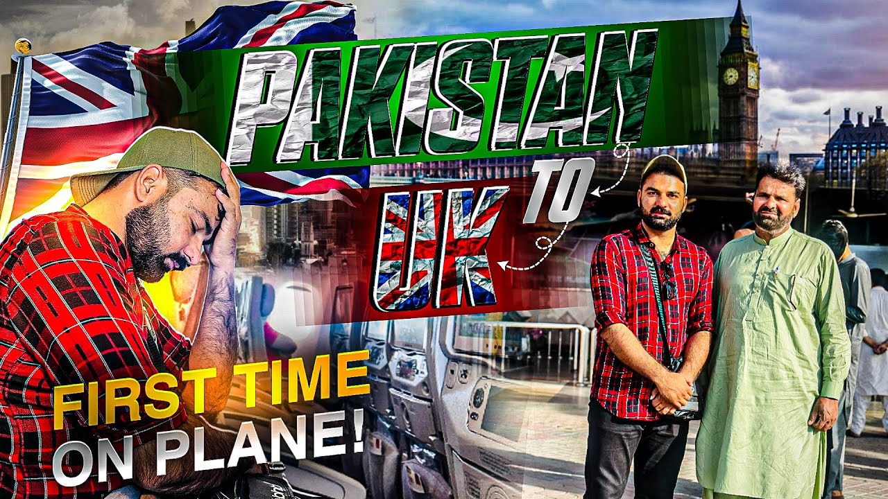 First Time on Plane | Pak 🇵🇰To UK 🇬🇧| My Experience - YouTube