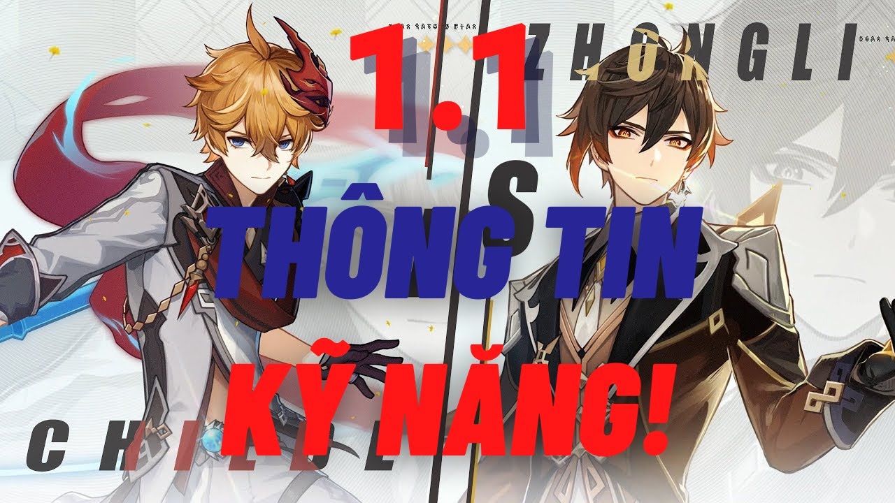 TIẾT LỘ Kỹ Năng CỰC BÁ Nhân Vật Mới Childe, ZhongLi, XinYan | Update 1. ...