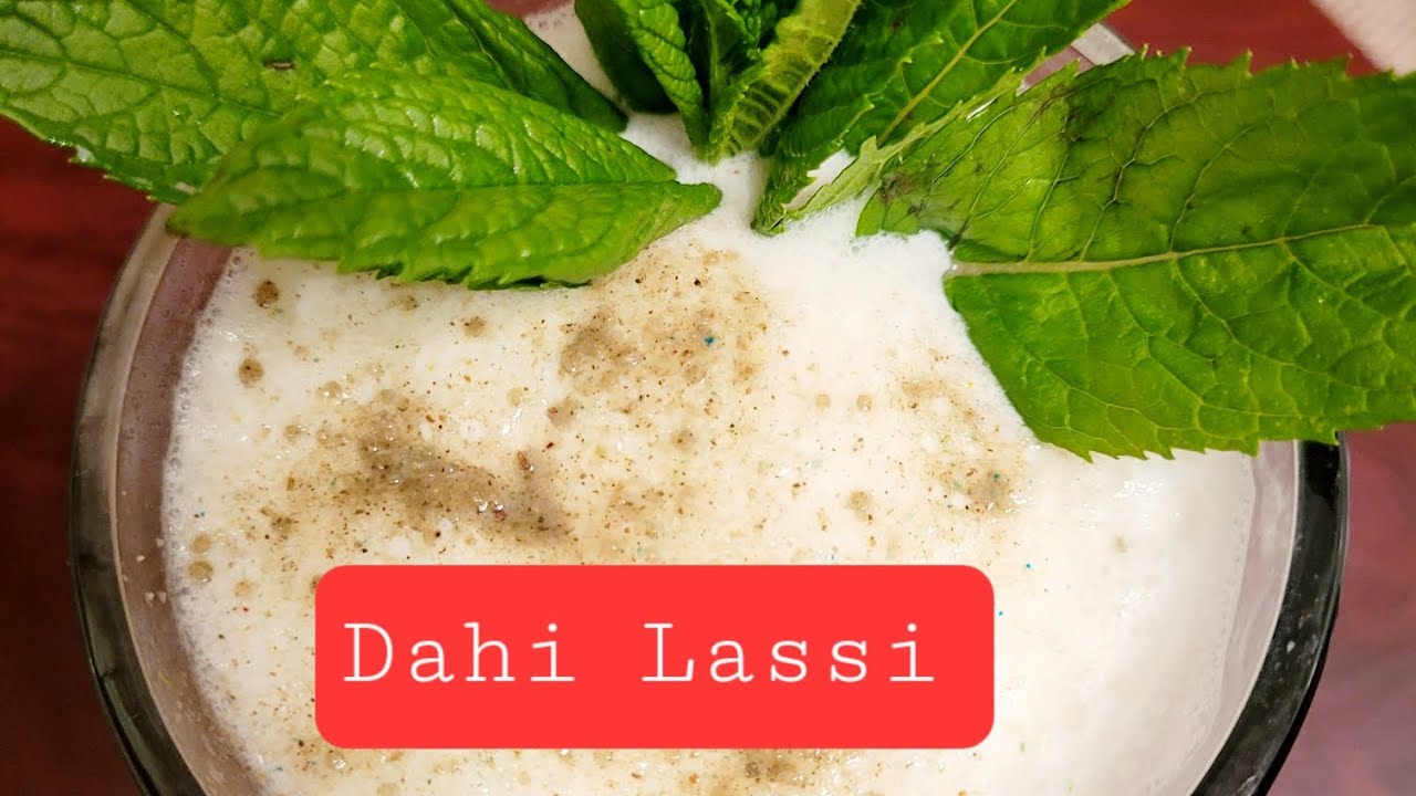 Dahi Lassi. - YouTube