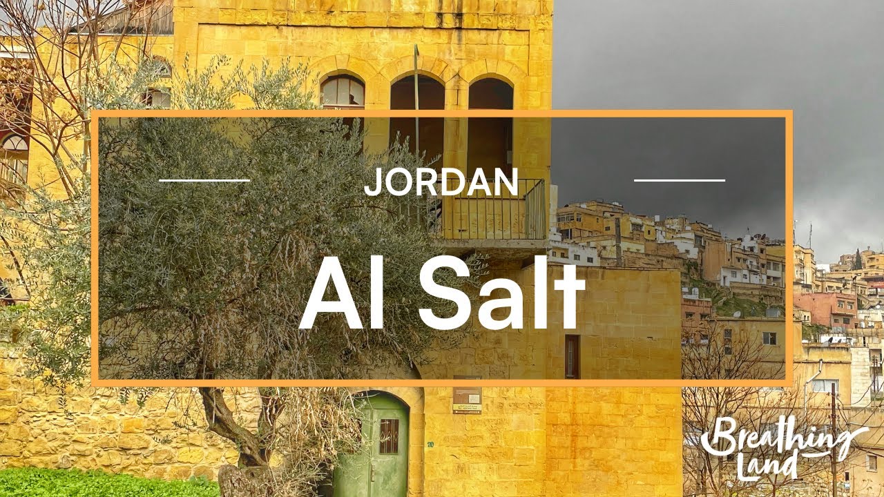 Breathing Land - Slow Tourism in Al Salt, Jordan - YouTube