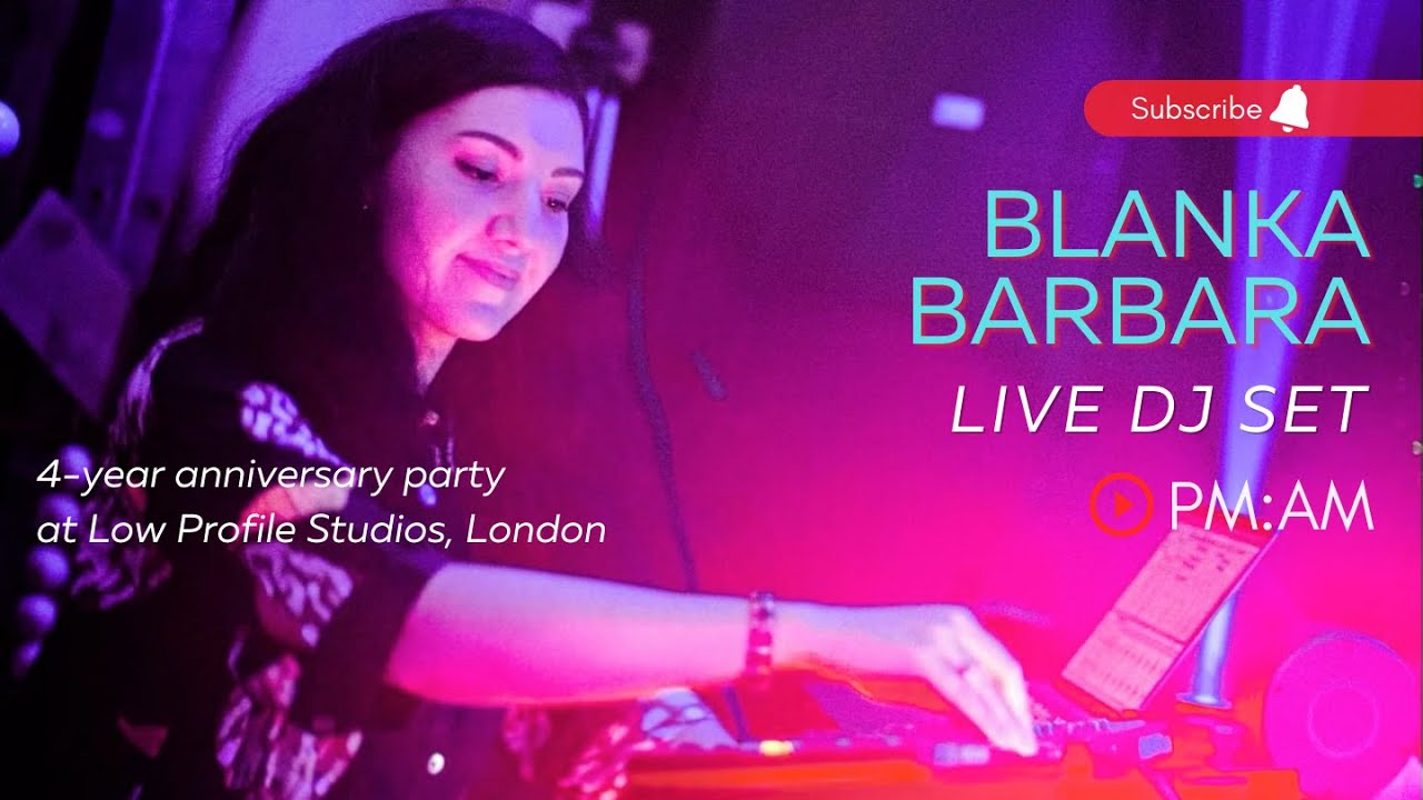 Blanka Barbara - Low Profile Studios, London 2023 (Full HD LIVE DJ Set ...