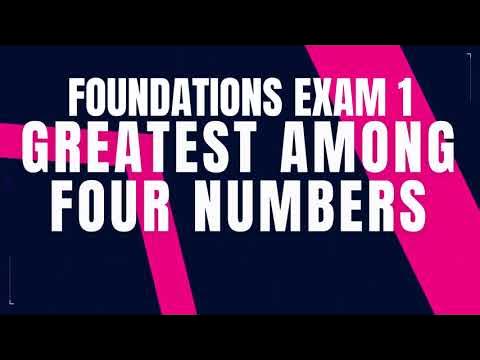 Greatest Among Four Numbers || Foundations exam 1 || Python coding tips ...