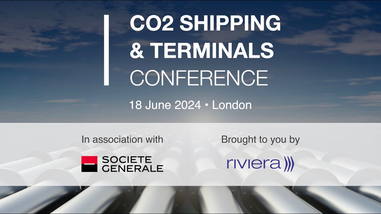 CO2 Shipping & Terminals Conference London 2024 | Highlights - YouTube