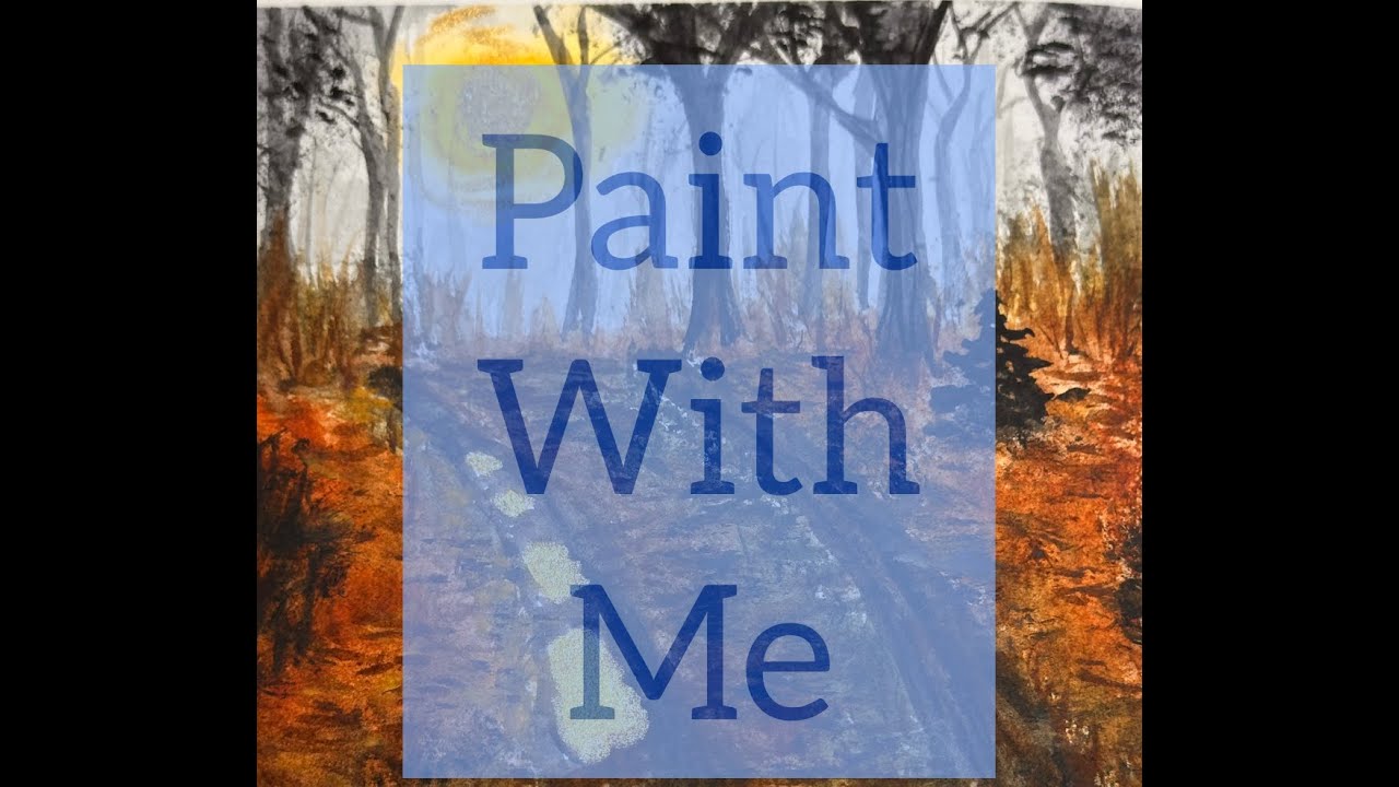 Paint with me - YouTube