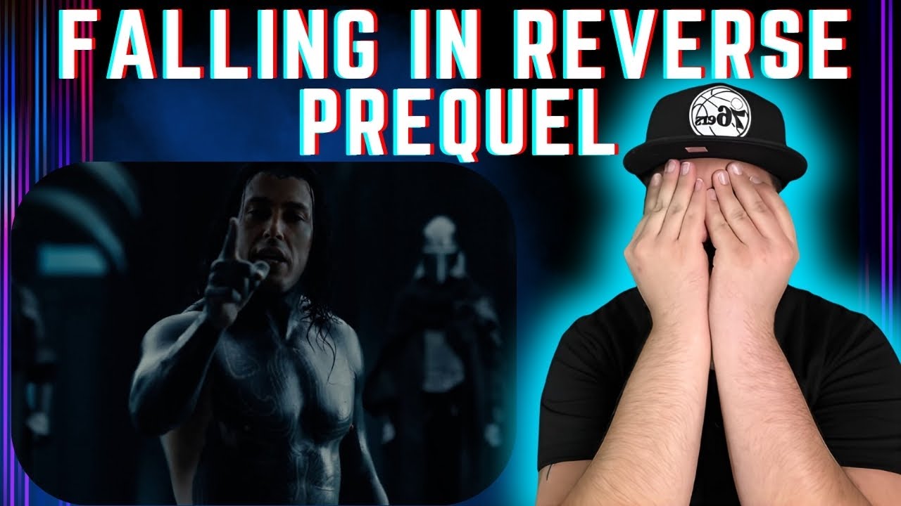 IS THIS A MV OR A MOVIE!?! | Falling In Reverse - "Prequel" | REACTION ...