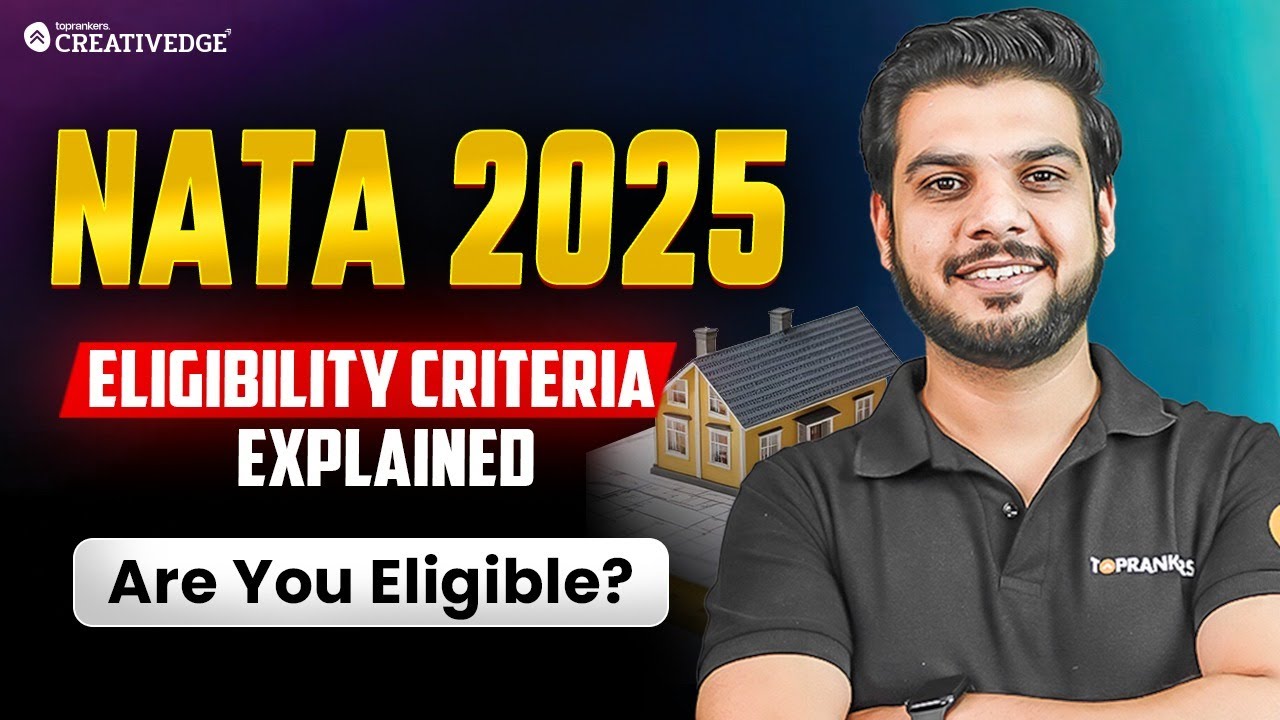 Are You Eligible in NATA 2025? 🤔| NATA 2025 Eligibility Criteria ...