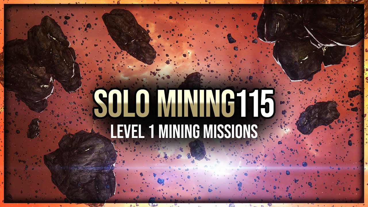 Episode 115: Solo Mining Level 1 Missions in EVE Online - YouTube