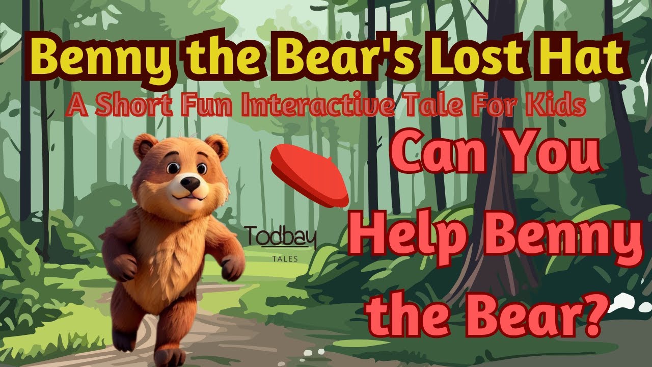 Benny the Bear's Lost Hat | English Short Tale For Children #kidsstories #forkids # ...