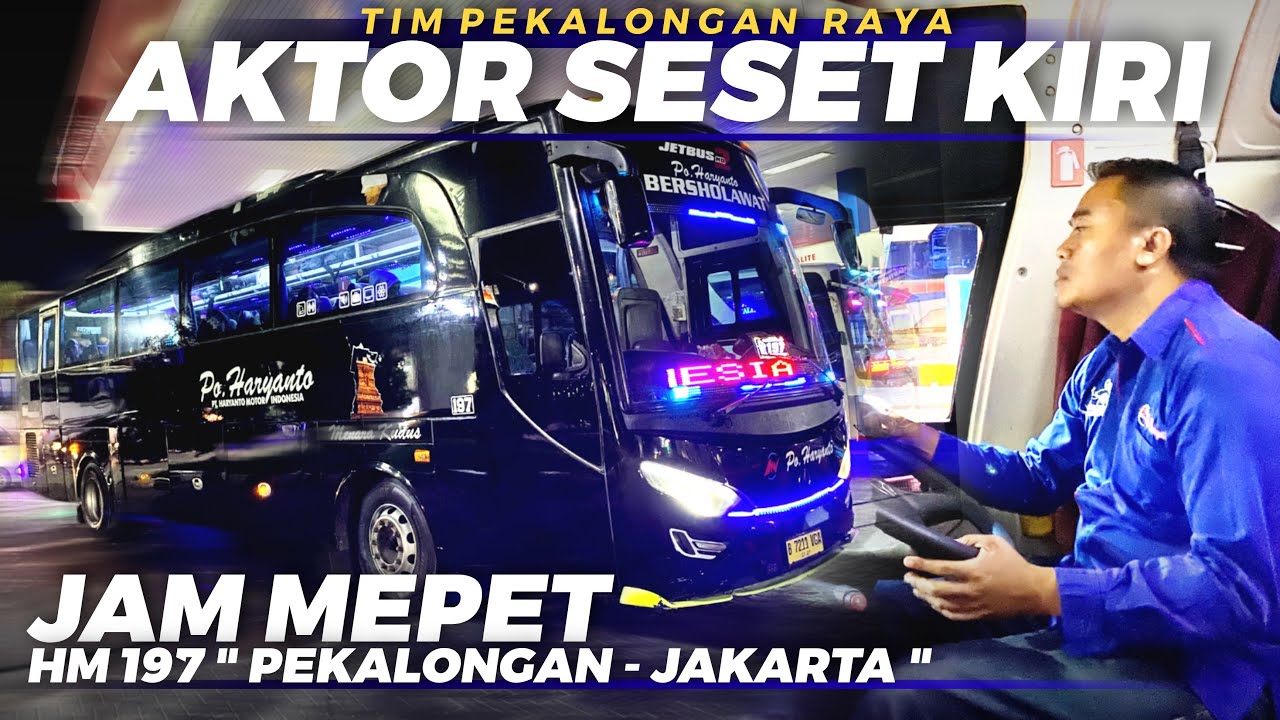JAM MEPET!! HR 197 KEJAR WAKTU // SEMUA DI SESET KIRI // Trip HR 197 ‘BERSHOLAWAT’ - YouTube