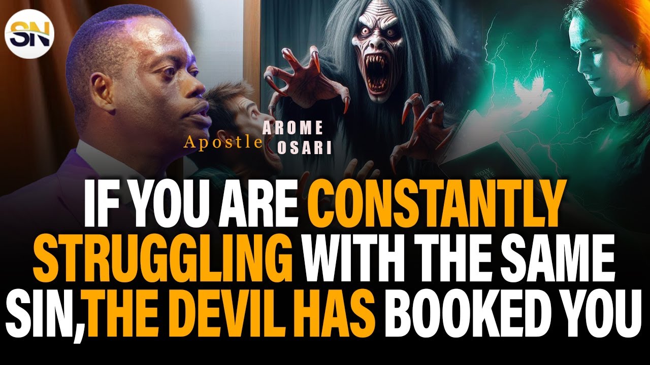 IF YOU ARE CONSTANTLY STRUGGLING WITH THE SAME SIN THE DEVIL HAS BOOKED ...