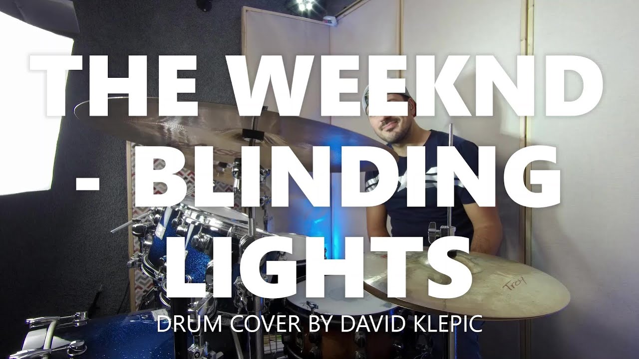 THE WEEKND - BLINDING LIGHTS (DRUM COVER) - YouTube