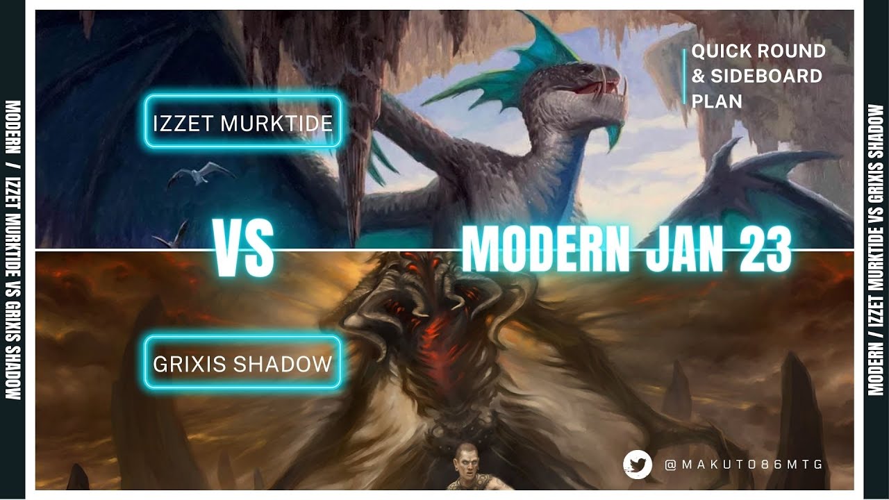 Izzet Murktide vs Grixis Shadow - The classics strike back!! - MTGO ...