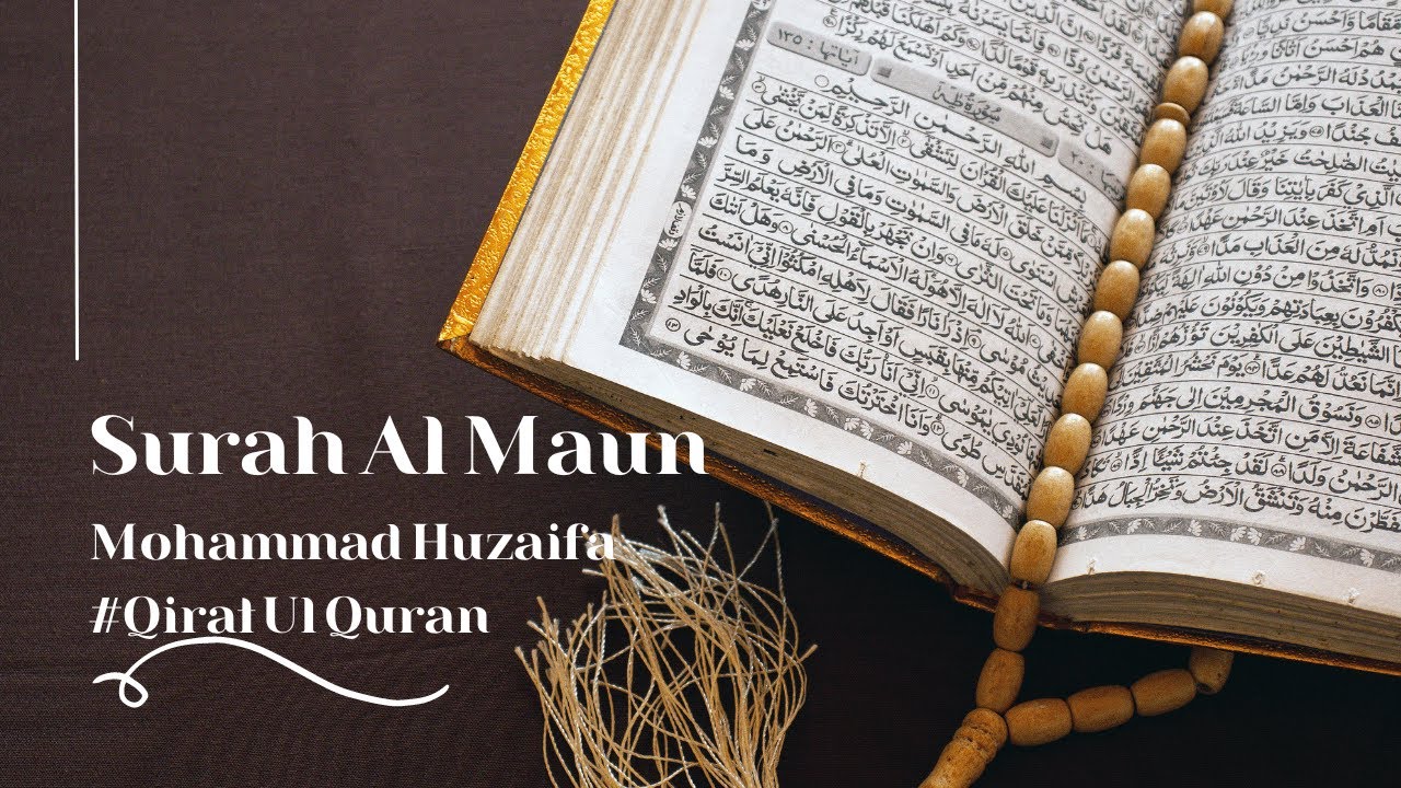 Surah Al-Ma'un|ByMohammad Huzaifa|Qirat Ul Quran|Full Arabic Text [HD ...