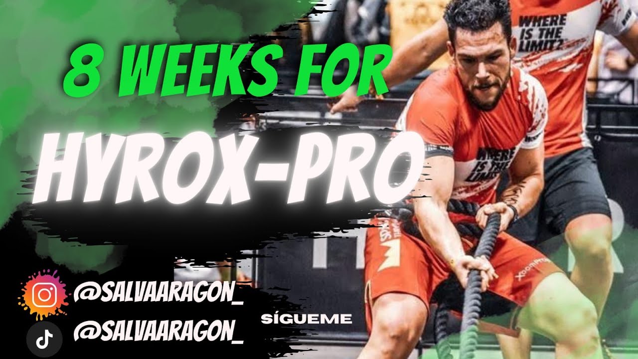 8 WEEKS FOR HYROX-PRO - YouTube