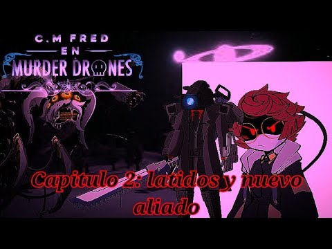 yo en murder drones como el camara man FRED capitulo 2: latidos y nuevo aliado - YouTube