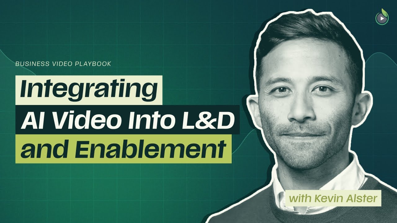 Integrating AI Video Into L&D Enablement with Kevin Alster - YouTube