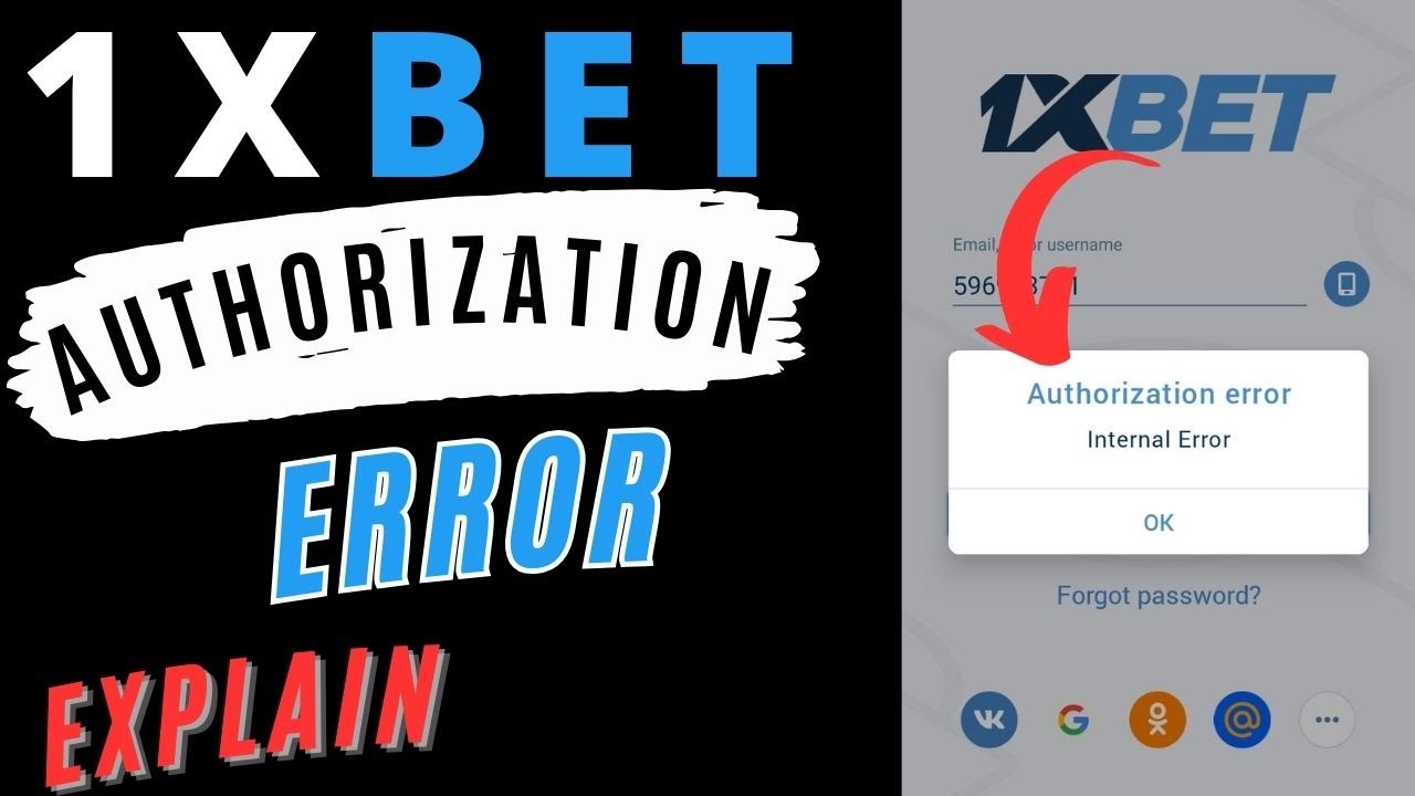 1xbet authorization error | 1xbet authorization error invalid username ...
