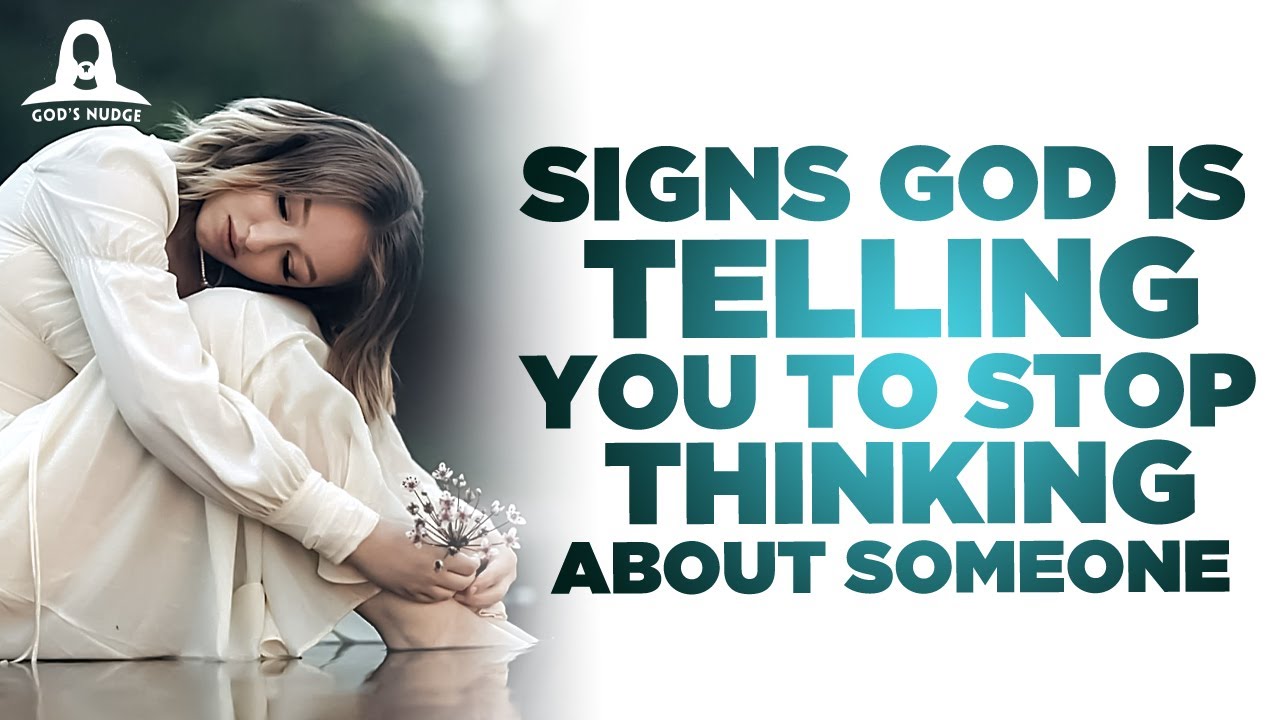 When You Are Constantly Thinking About Someone - God Is Telling you ...